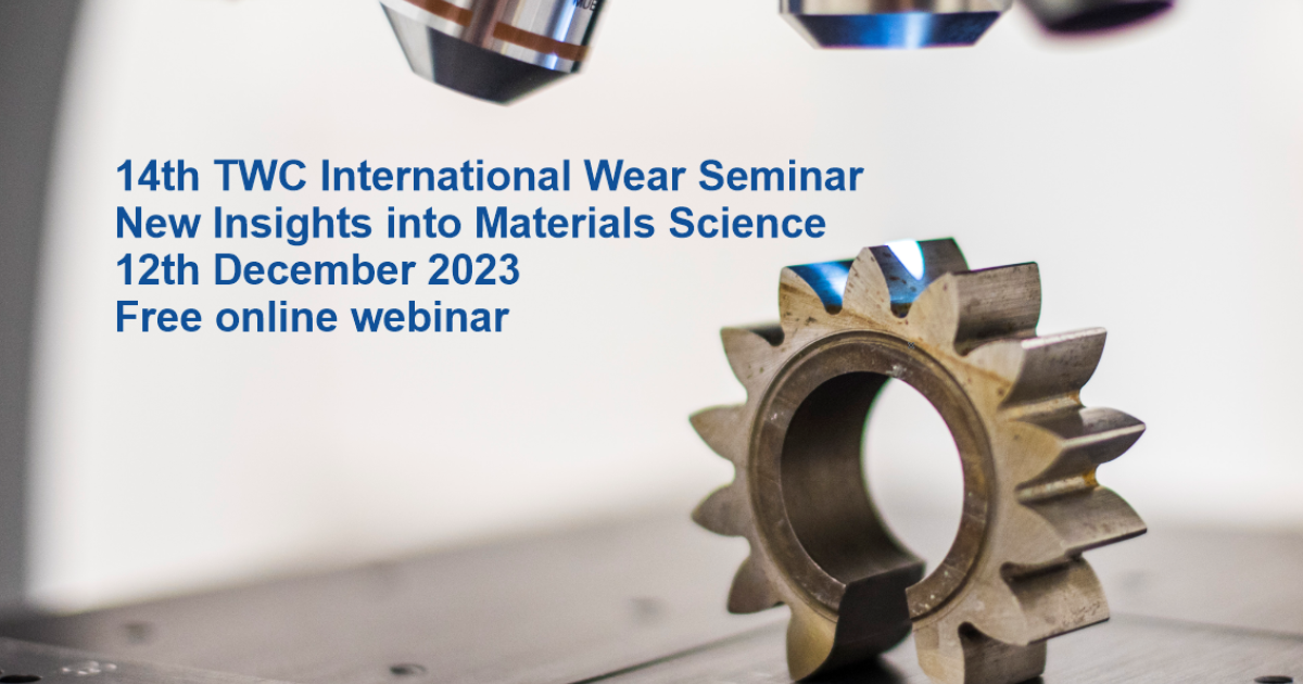 14th TWC International Wear Seminar - New Insights into Materials ...